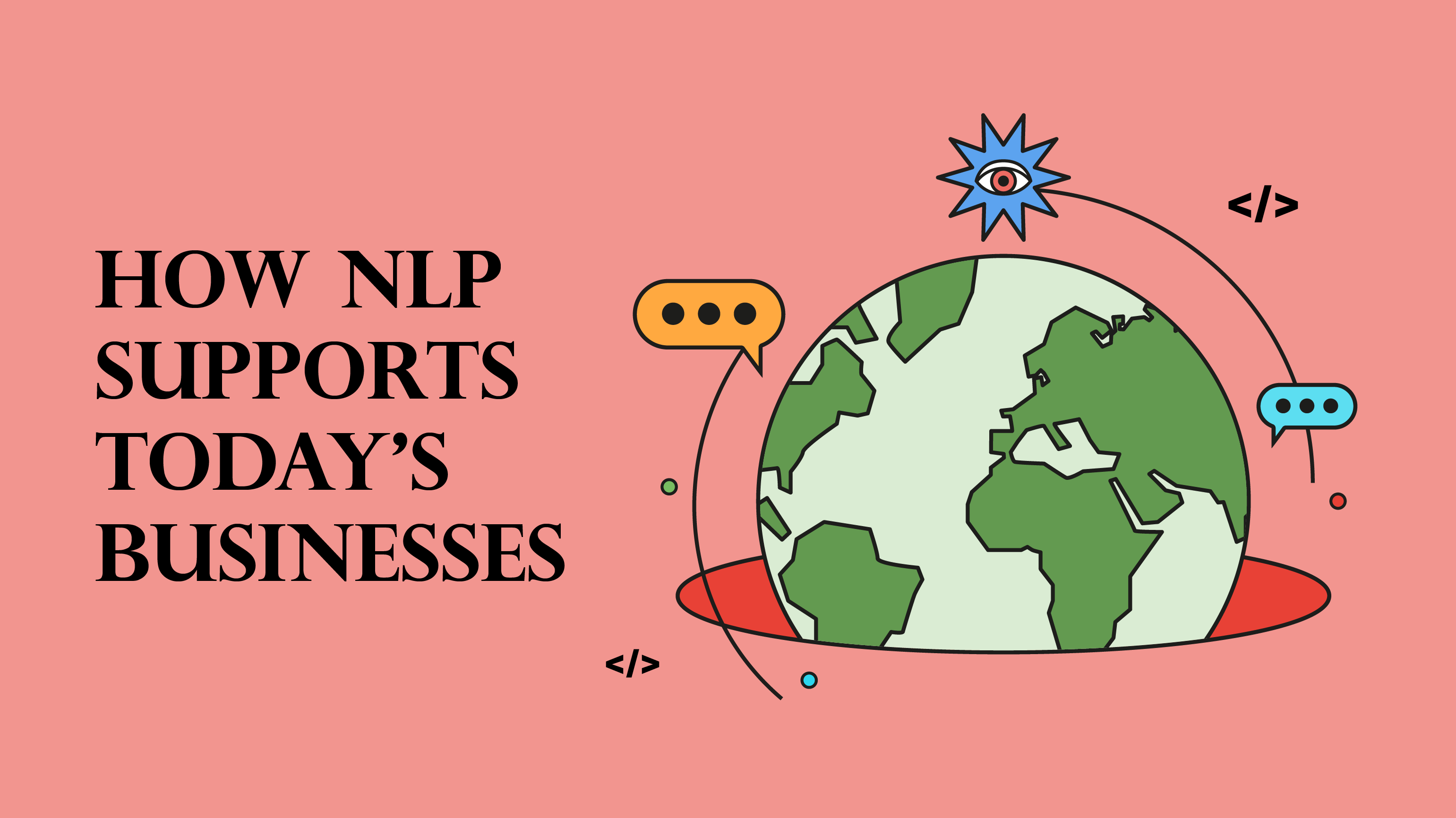 The Basics of Natural Language Processing (NLP)